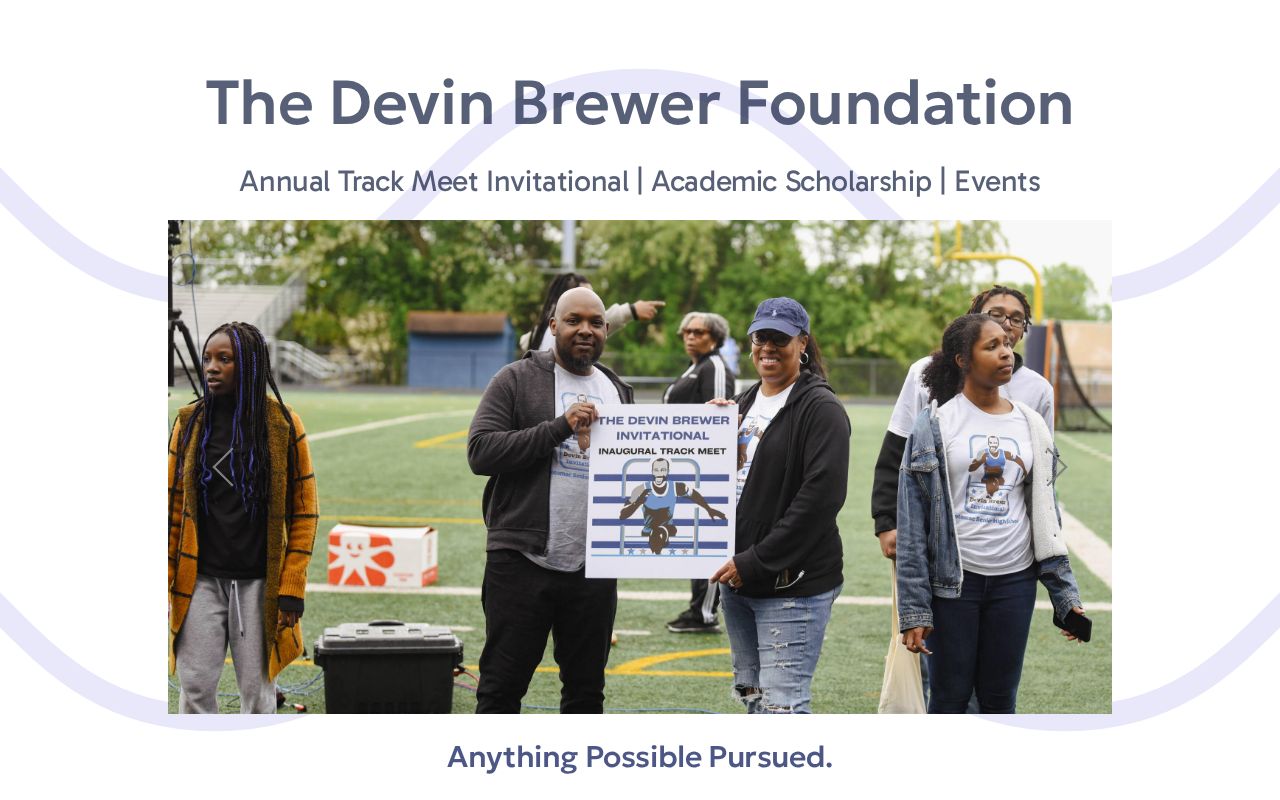 The Devin Brewer Scholarship & Track Invitational